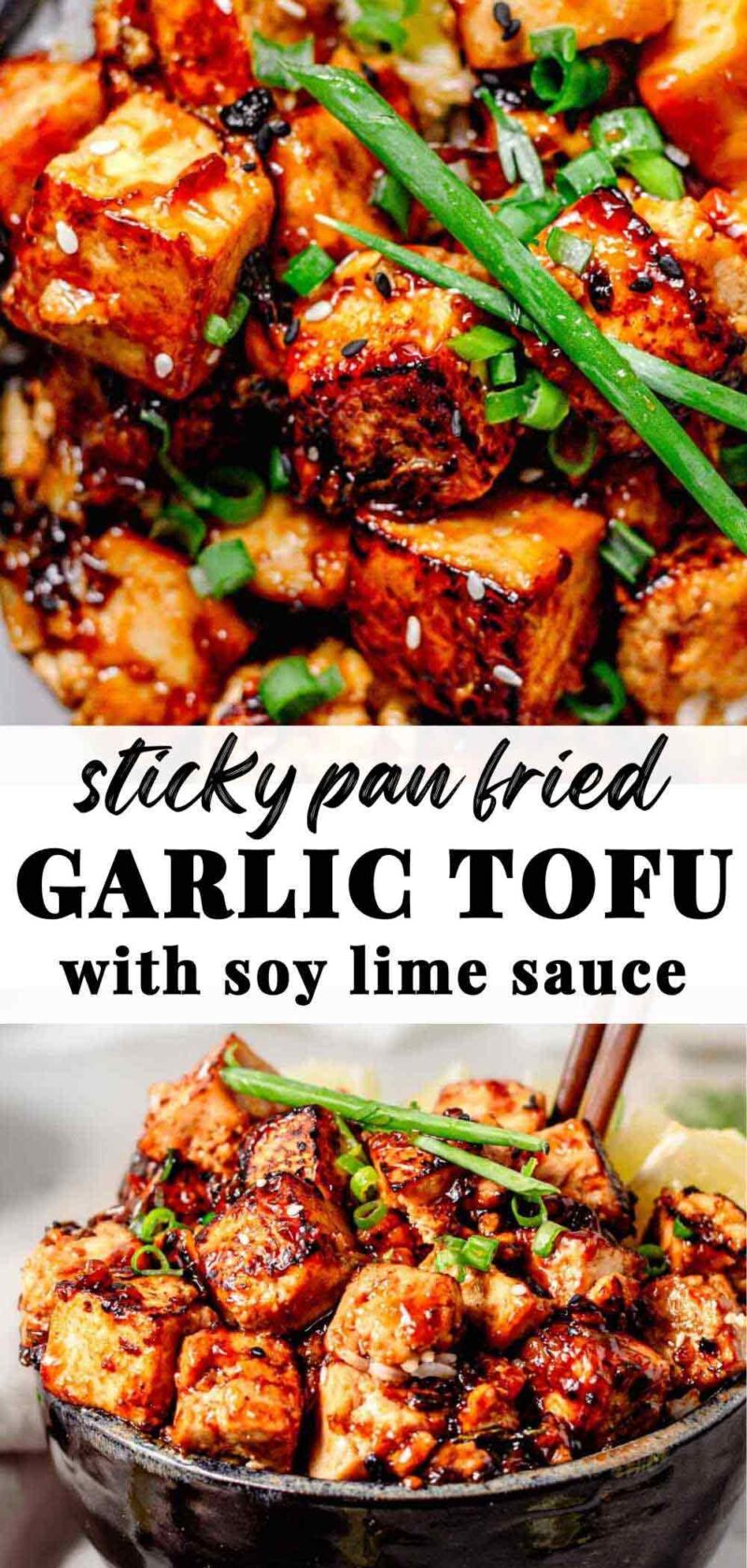 Pan-fried Garlic Tofu with Sticky Soy Lime Sauce - thank you berry much